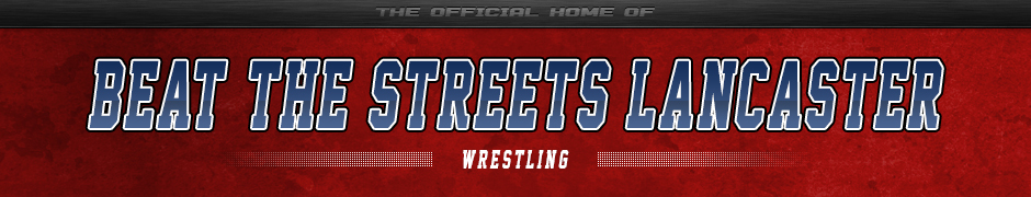 Beat the Streets Lancaster Wrestling Program