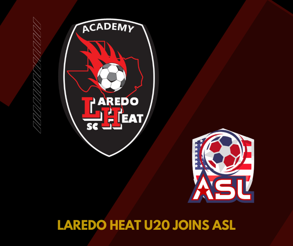Laredo Heat U20 Joins ASL