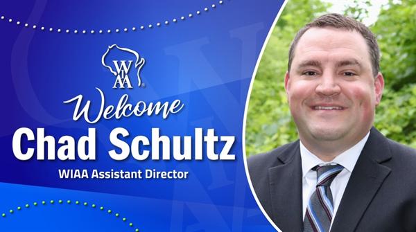 WIAA announces hiring of Chad Schultz as new Assistant Director