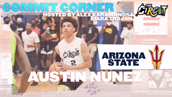 Commit Corner: Arizona State Pledge Austin Nunez