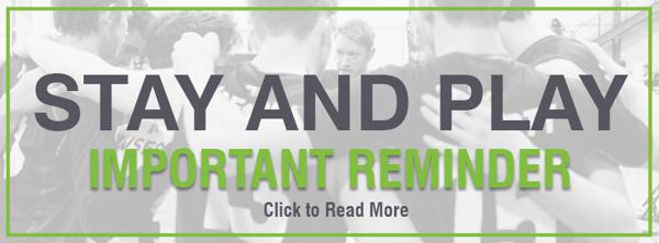 Friendly Reminders About the Stay and Play Program