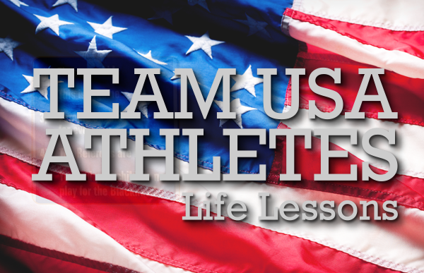 Life Lessons from Team USA Athletes