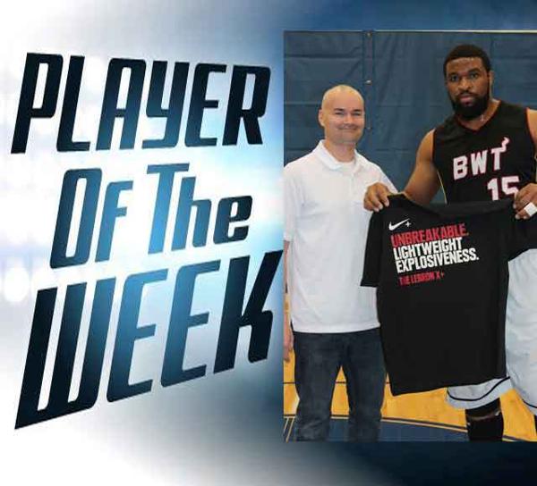 BWT'S MEN'S ELITE DIVISION - PLAYER OF THE WEEK - WEEK 7