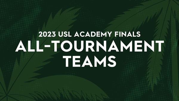 USL Academy announces 2023 Academy League Playoffs All-Tournament Teams