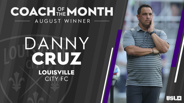 Louisville City FC’s Danny Cruz earns USL Championship Coach of the Month
