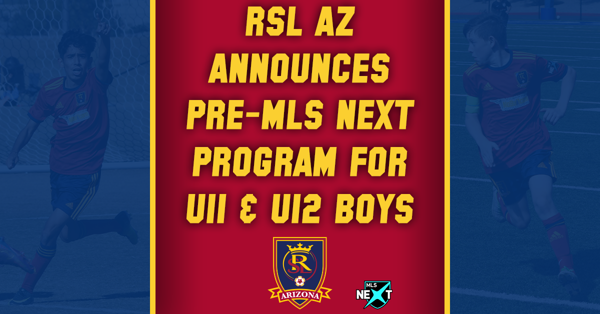 RSL AZ Announces Pre-MLS Next Program