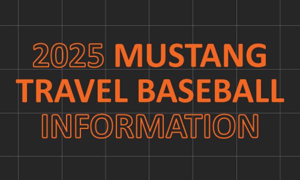 Mustang Baseball Travel Teams – 2025 Season Tryouts & Program Details