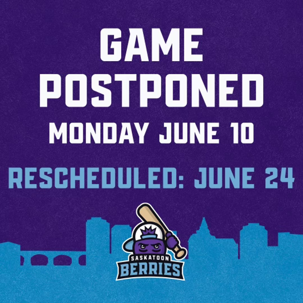 Monday, June 10 Game Postponed