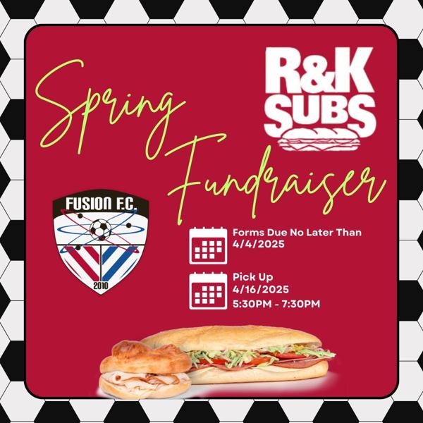 Spring Fundrasier - R&K Subs