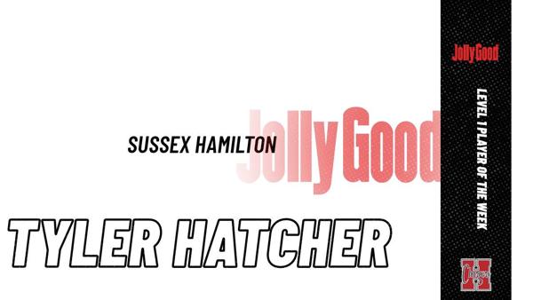 Level 2 Jolly Good Football Player of the Week: Tyler Hatcher, Sussex ...