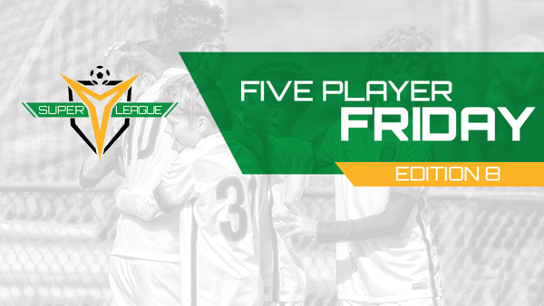 Five Player Friday: Edition Eight