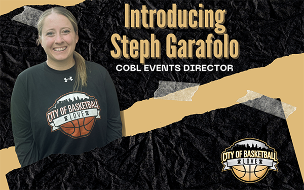 Steph Garafolo’s hoops passion reaches new heights as CoBL's Events ...