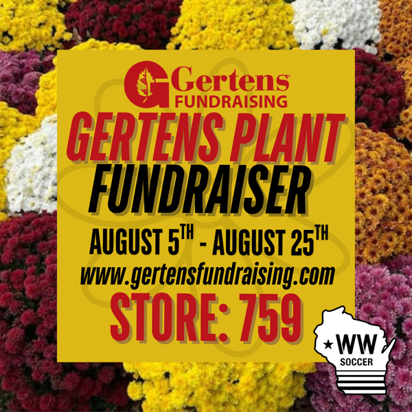 Gertens Plant Fundraiser + Selling Contest