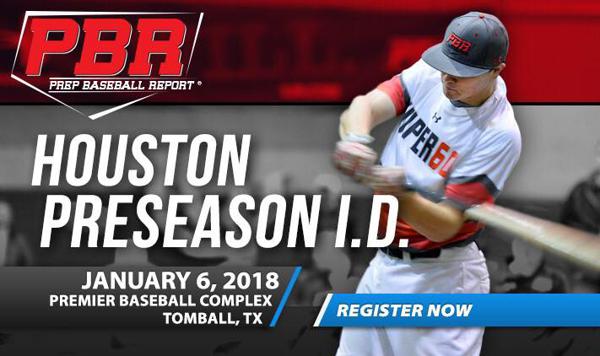 The Prep Baseball Report Houston Preseason ID