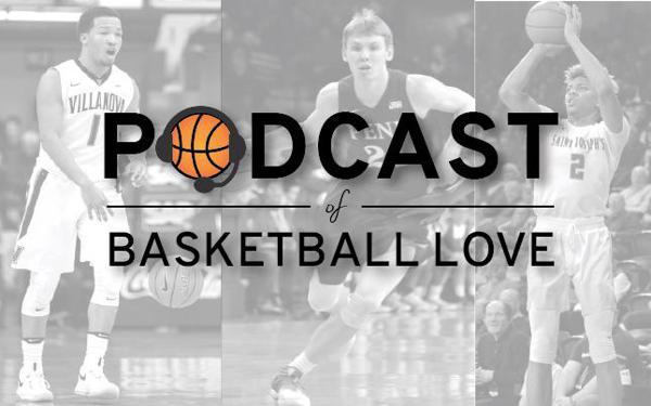 Podcast of Basketball Love: Season 3, Episode 4