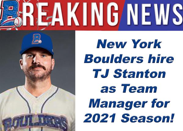 T.J. STANTON NAMED MANAGER OF NEW YORK BOULDERS