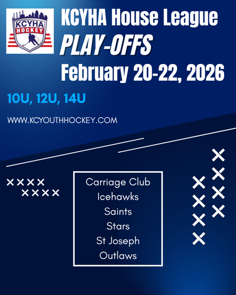 KCYHA House League Play-Off Information and Schedule - Updated 2/18/2026