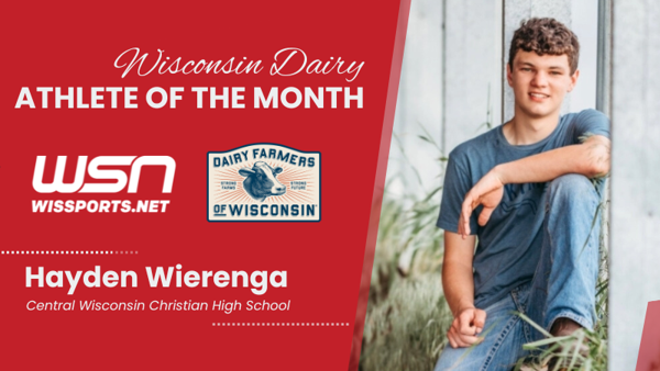 Wisconsin Dairy Male Athlete of the Month: Hayden Wierenga, Central ...