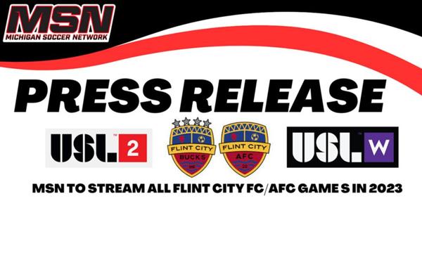 MSN TO STREAM ALL FLINT CITY FC/AFC GAMES IN 2023