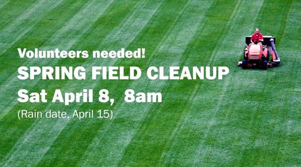Field Cleanup - Sat April 8