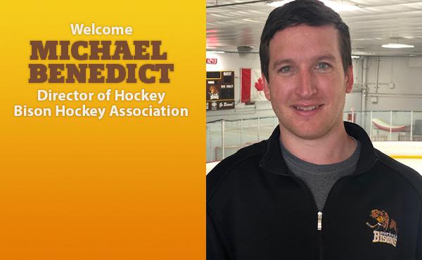 Michael Benedict Director of Hockey Bison Hockey Association