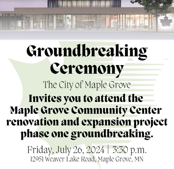 Maple Grove Community Center Groundbreaking Ceremony