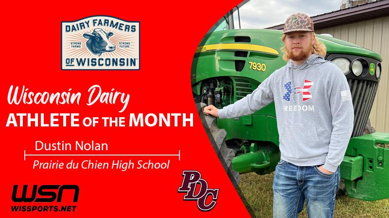 Wisconsin Dairy Male Athlete of the Month: Dustin Nolan, Prairie du Chien