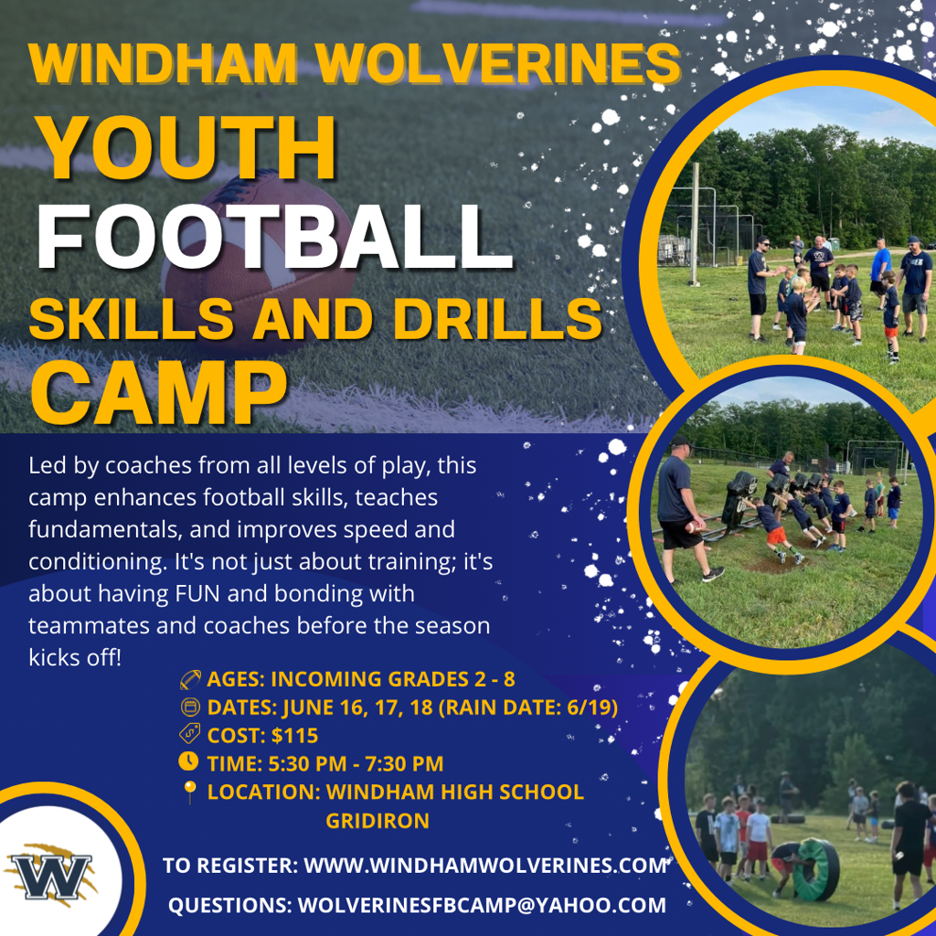 Welcome | 2025 Football Skills and Drills Camp | Windham Wolverines