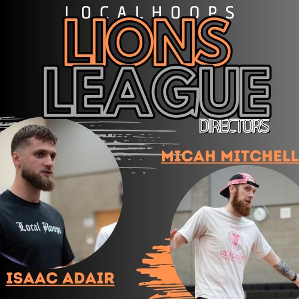 Welcome | Fall/Winter 2024-25 Lions League Registration | LocalHOOPS ...