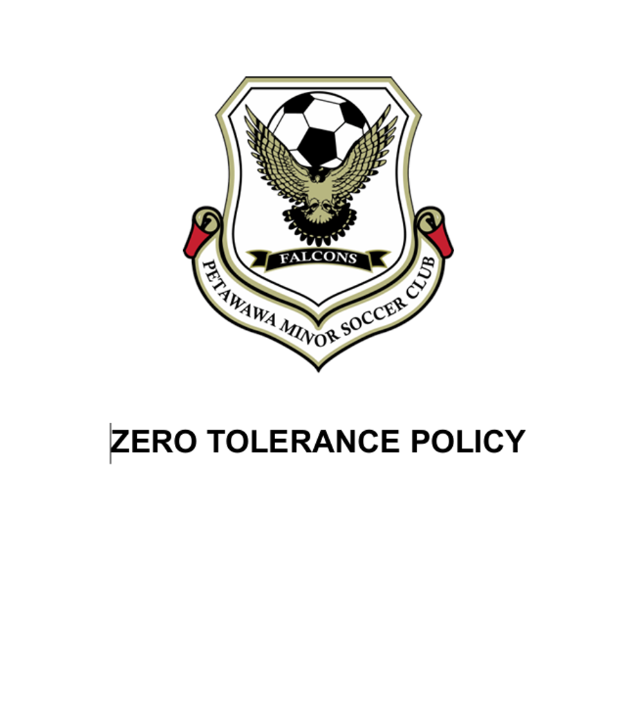Zero Tolerance Policy