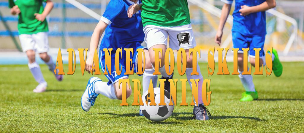 Advanced Foot Skills Training