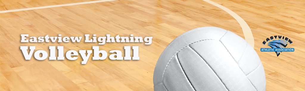 Welcome | 2024 - Volleyball - Open Gym | Eastview Athletic Association