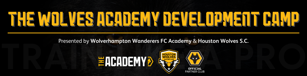 Welcome | The Wolves Academy Development Camp 2025 | Houston Wolves ...