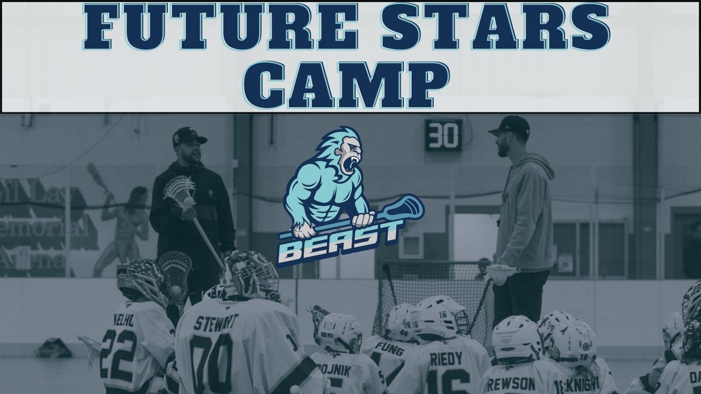 BEAST Lacrosse Future Stars Camp