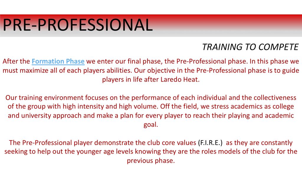 Pre-Professional Phase: Under 17 & Older