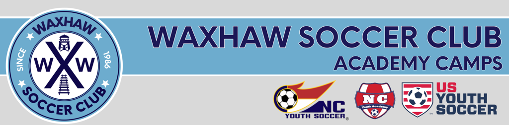 Welcome | WXW Soccer - Summer Youth Academy Camp 2024 | Waxhaw Athletic ...