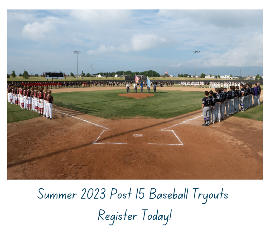 2023 Summer Post 15 Baseball Tryout Registration Now Open