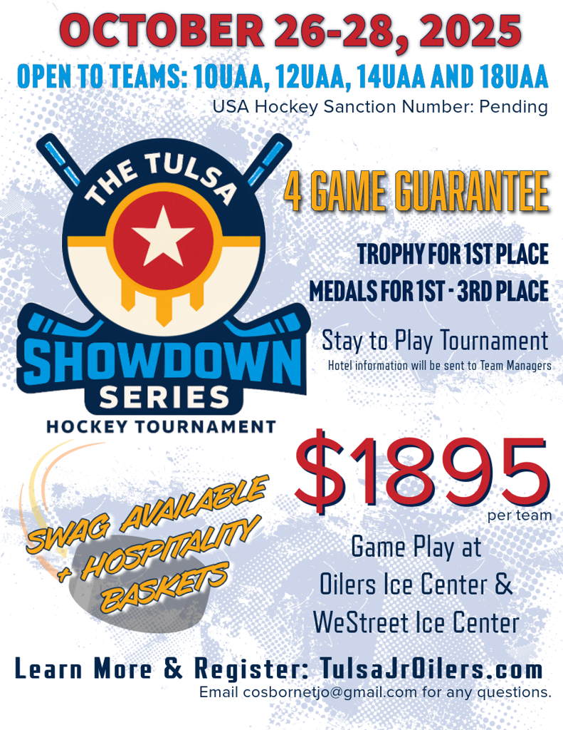 Welcome | 2025 Tulsa Showdown Series - AA | Tulsa Jr. Oilers Youth Hockey