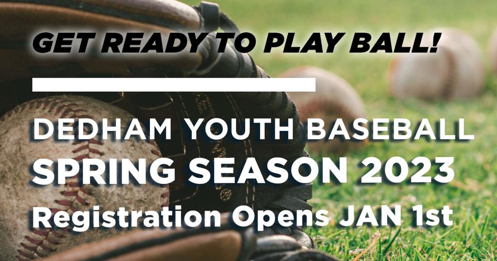 Welcome | 2023 Spring Season Registration | Dedham Youth Baseball